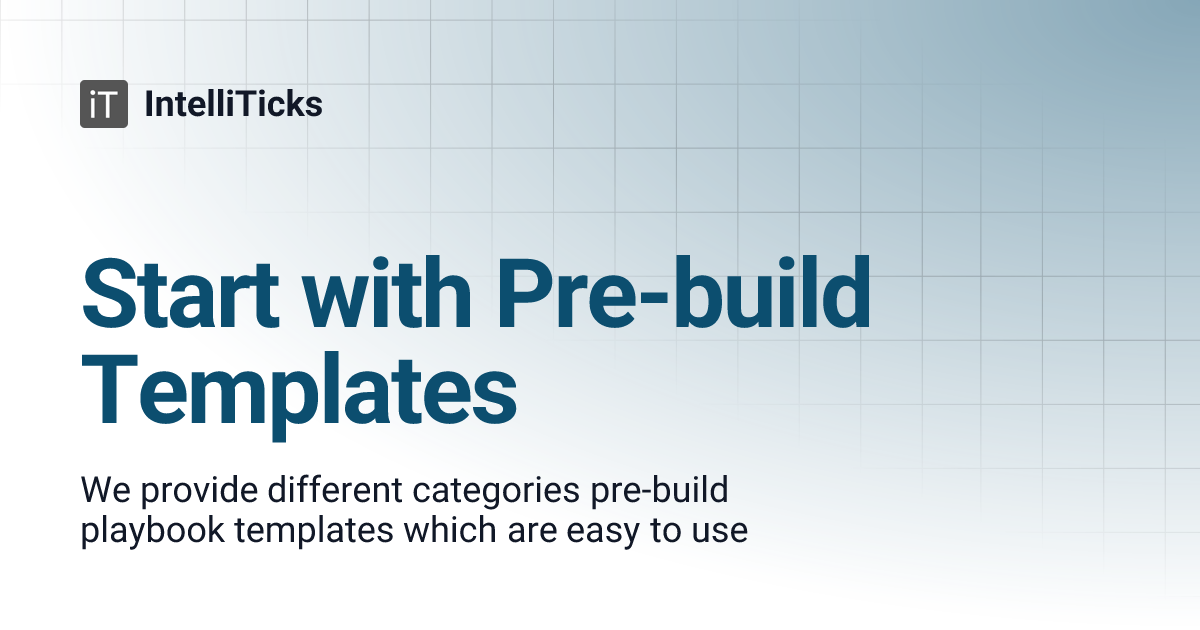 Start with Pre-build Templates | IntelliTicks