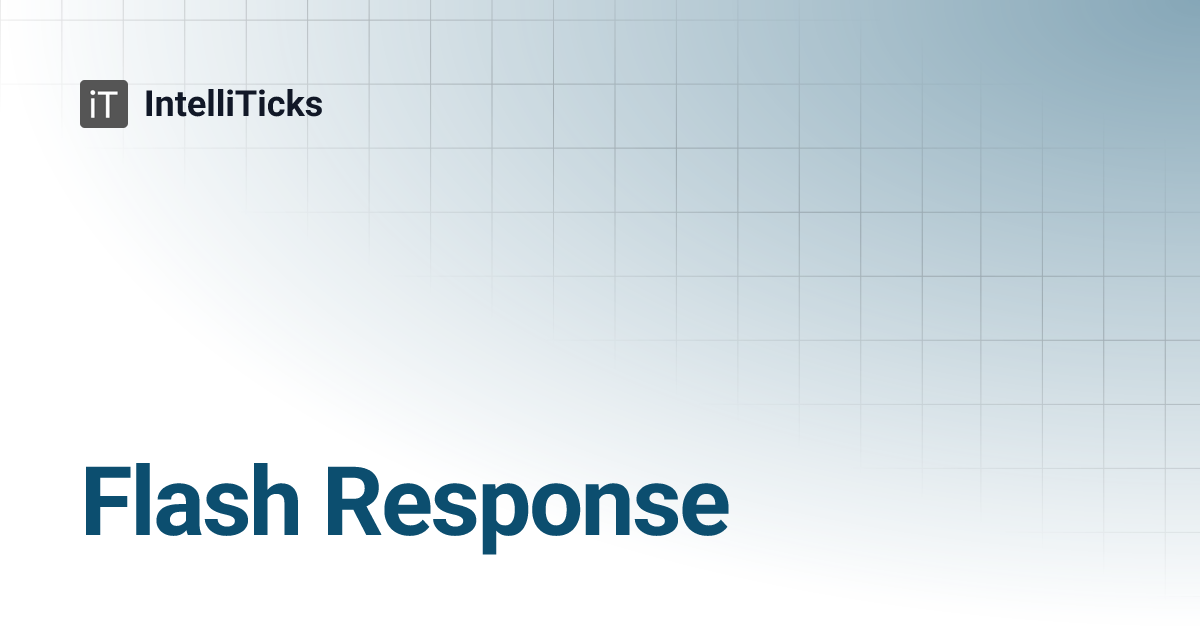 Flash Response | IntelliTicks